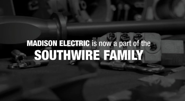 Madison Electric Company Acquired by Southwire - Pro Tool Reviews